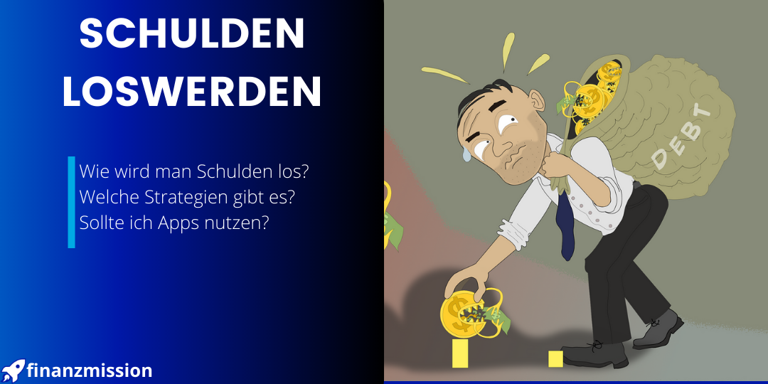 Schulden loswerden - Tricks und Strategien - Finanzmission